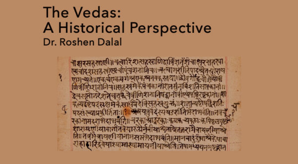 The Vedas: A Historical Perspective – India Study Center